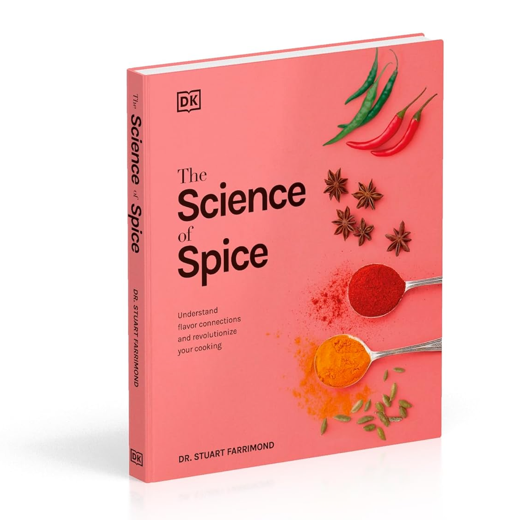Science of Spice: Understand Flavor, Connections and Revolutionize You ...